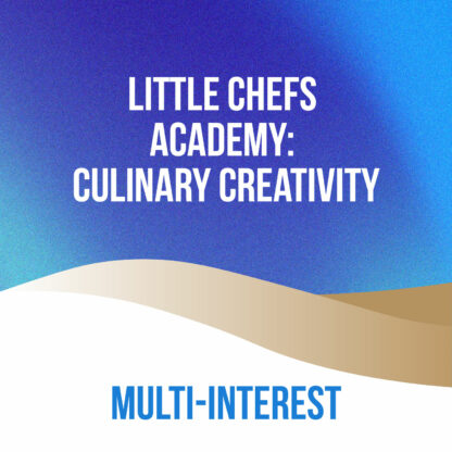 Little Chefs Academy: Culinary Creativity – CCACC Academy